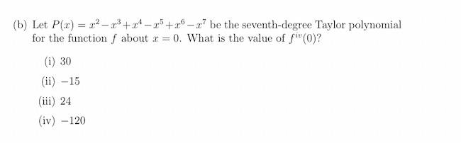 Solved (b) Let P(x)=x²-x³+¹-³+x-x7 be the seventh-degree | Chegg.com