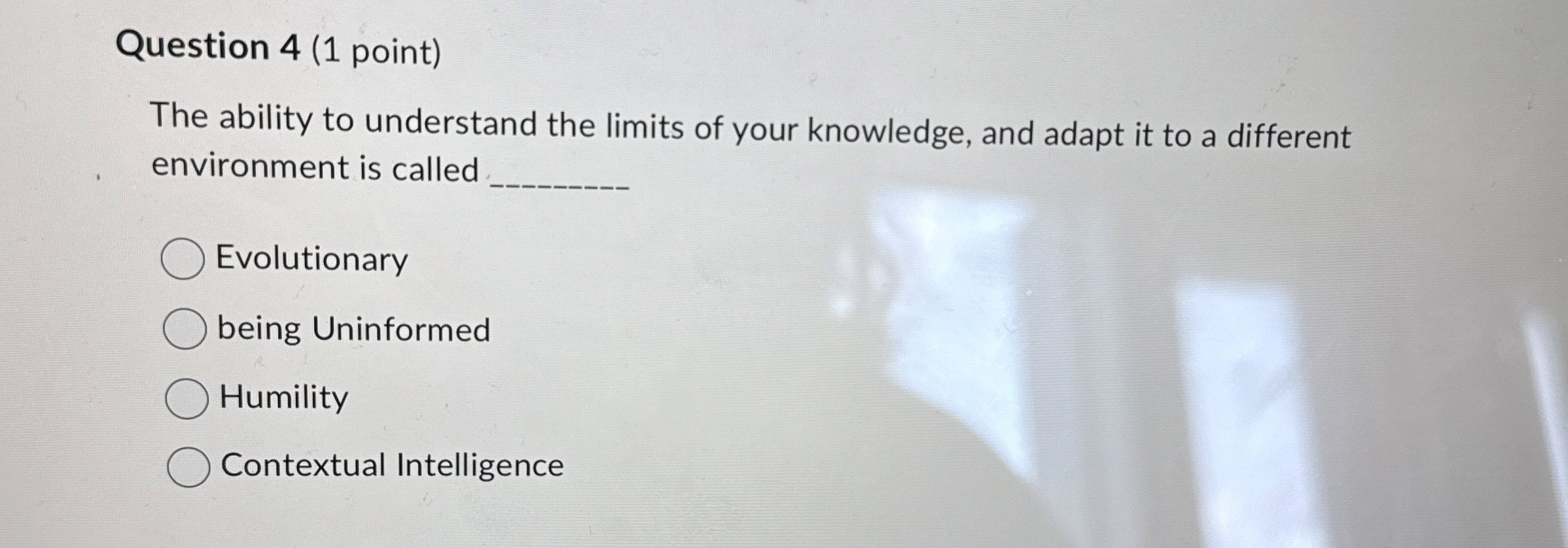 Solved Question 4 (1 ﻿point)The ability to understand the | Chegg.com