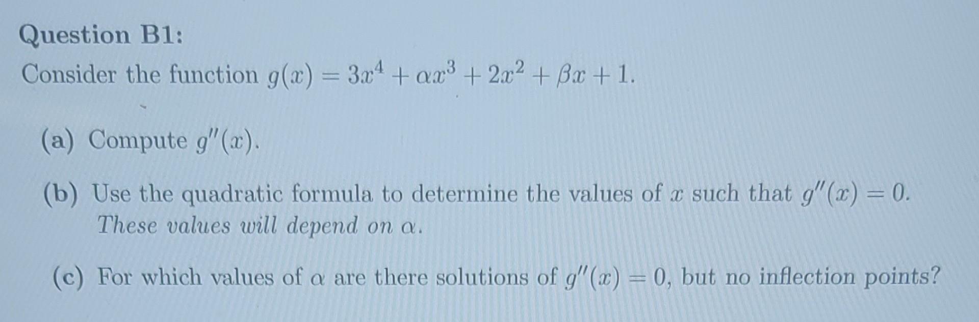 Solved Question B1: Consider the function | Chegg.com
