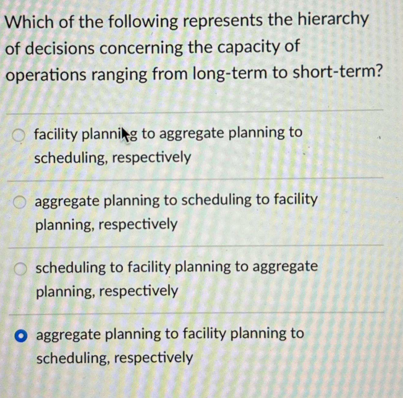 Solved Which of the following represents the hierarchy of | Chegg.com