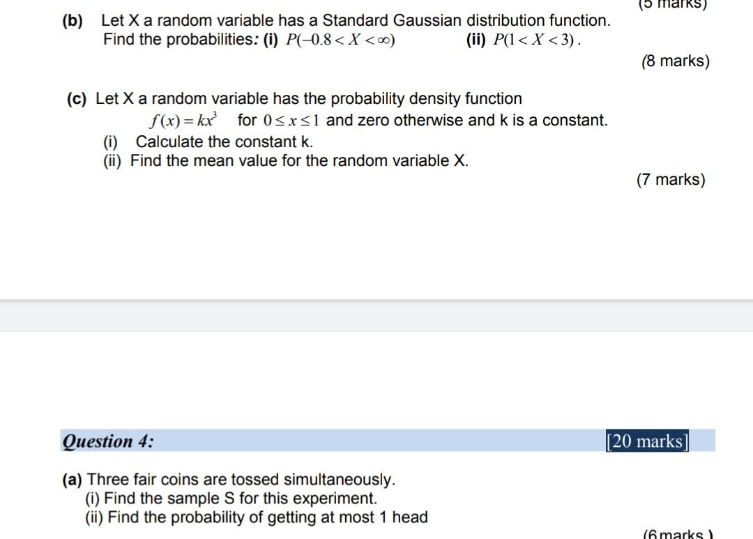 Solved (b) Let X a random variable has a Standard Gaussian | Chegg.com
