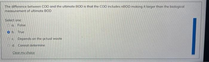 Solved The difference between COD and the ultimate BOD is | Chegg.com