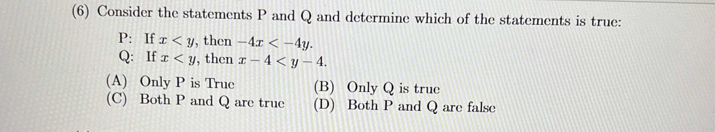 Solved (6) ﻿Consider the statements P and Q and determine | Chegg.com