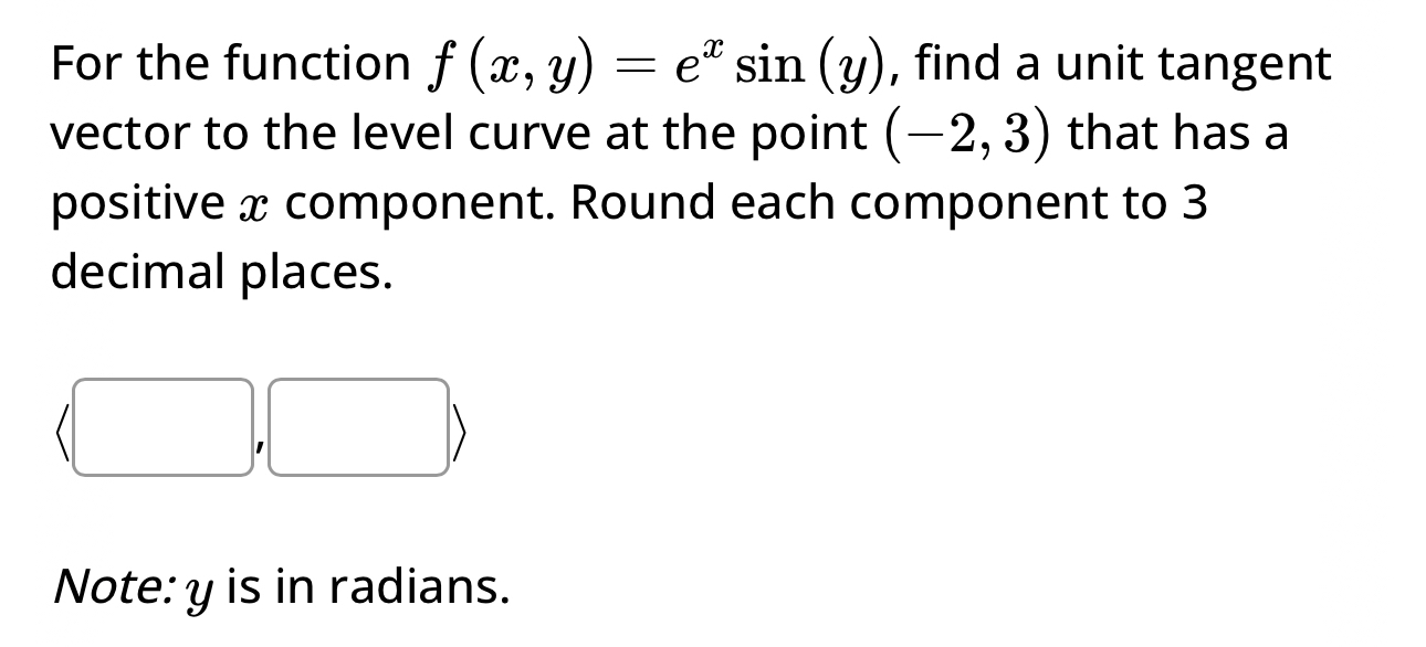 Solved For the function f(x,y)=exsin(y), ﻿find a unit | Chegg.com