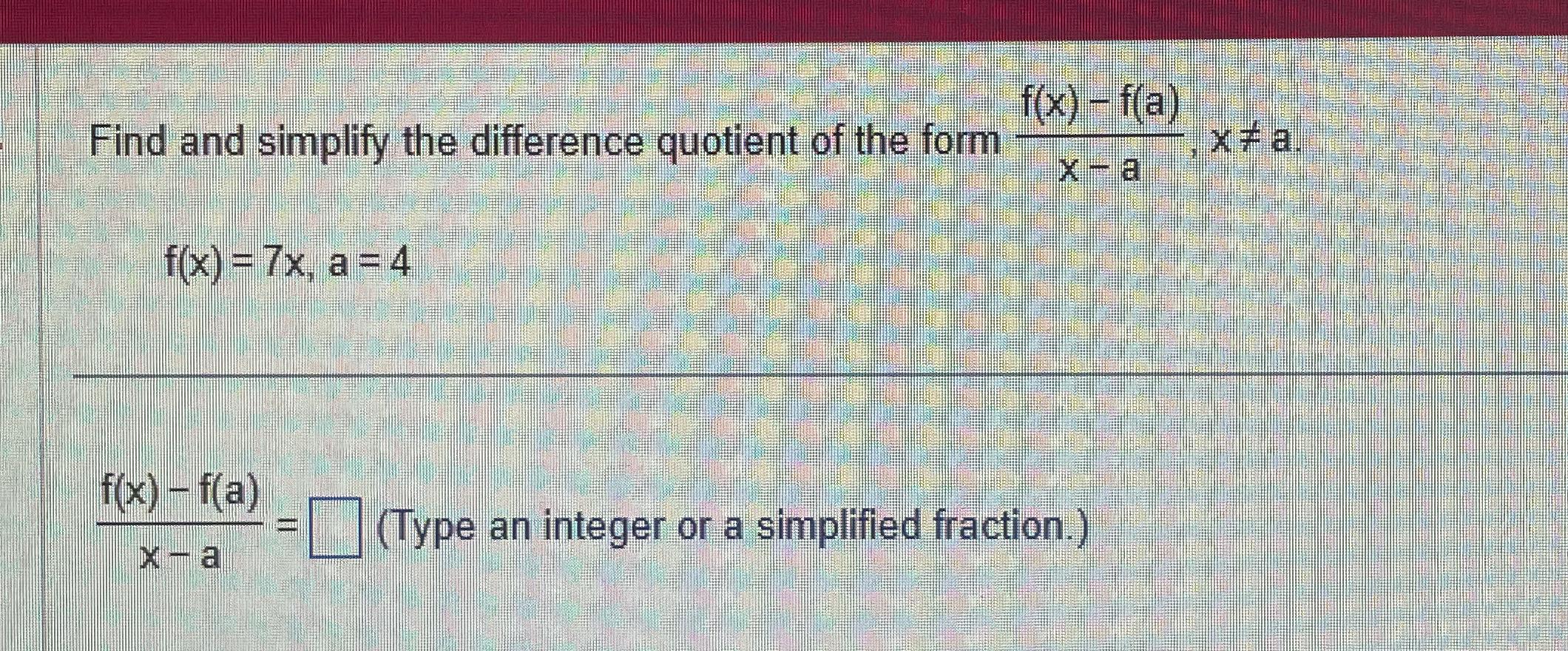 Solved Find and simplify the difference quotient of the form | Chegg.com