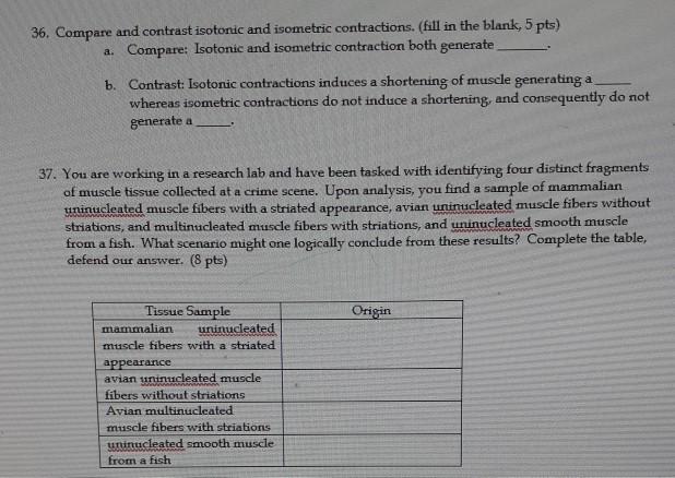 Solved 36. Compare and contrast isotonic and isometric | Chegg.com