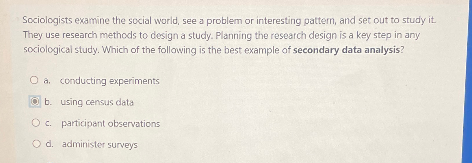Solved Sociologists examine the social world, see a problem | Chegg.com