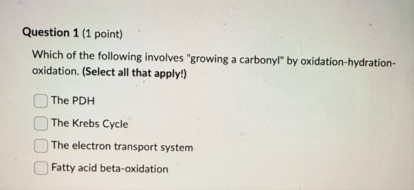 Solved Question 1 (1 ﻿point)Which of the following involves | Chegg.com