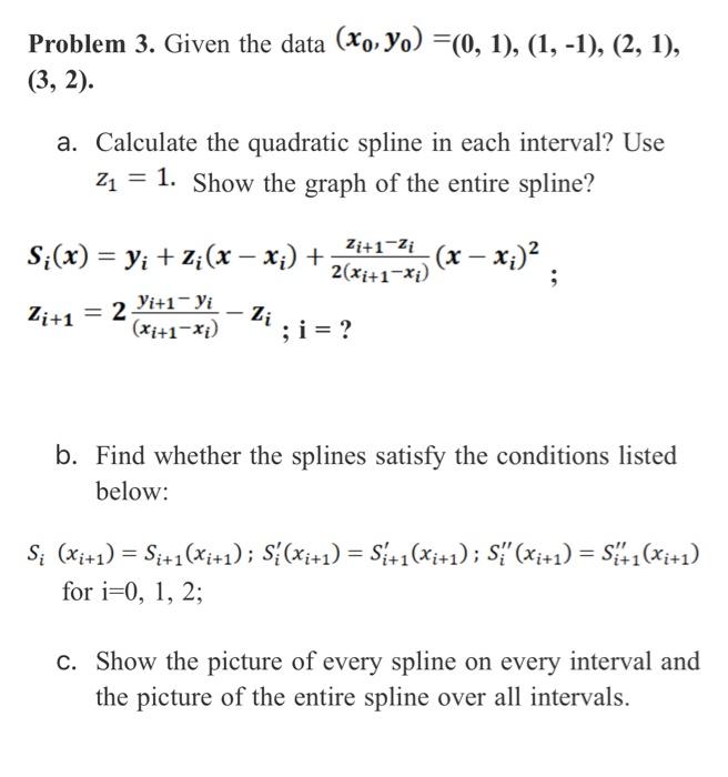 Solved subject- Numerical analysis please us Z0 = 1 instead | Chegg.com