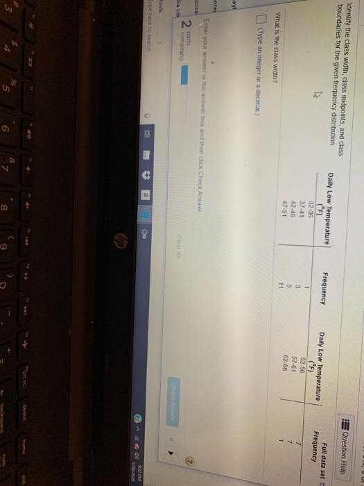 Solved Identify the class width, class midpoints, and class | Chegg.com