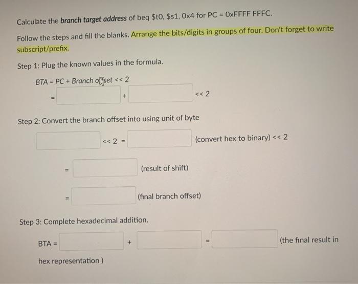 Solved Calculate the branch target address of bne $t0,$s1, | Chegg.com