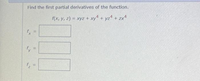 Solved Find the first partial derivatives of the function. | Chegg.com