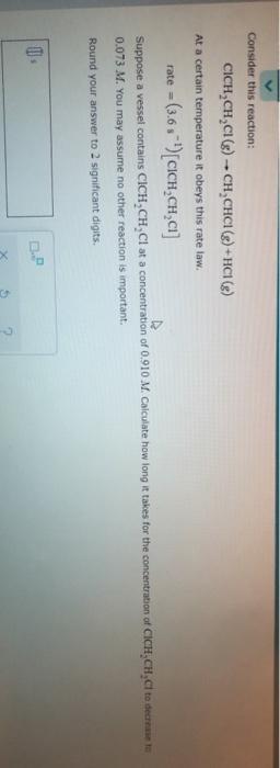 Solved Consider this reaction: CICH,CH,CIG) - CH CHCI (s) + | Chegg.com