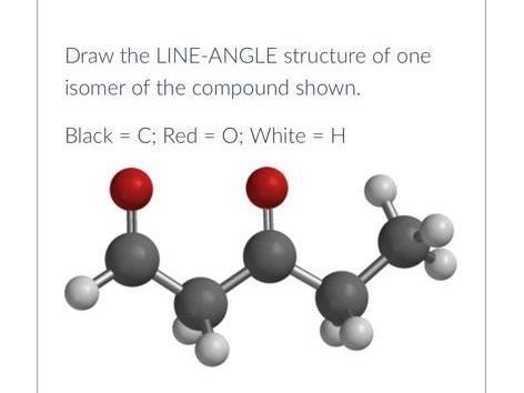 Solved Draw the LINE-ANGLE structure of one isomer of the | Chegg.com