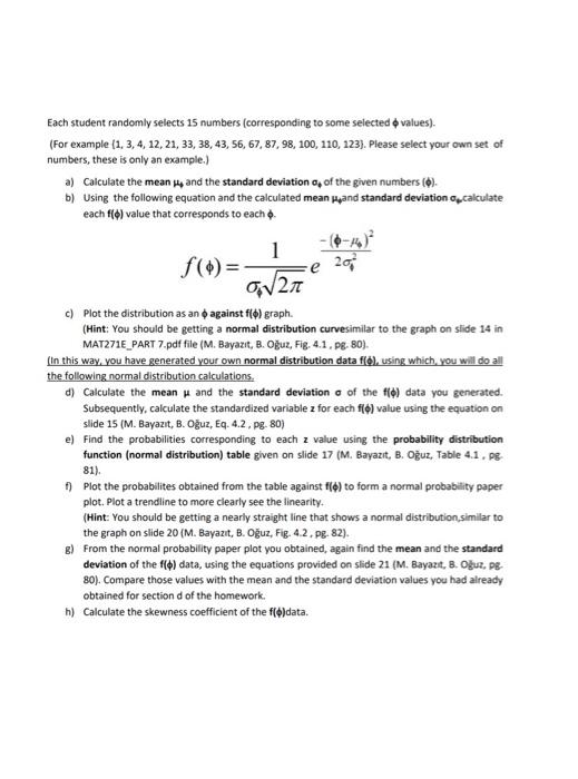 Solved Each student randomly selects 15 numbers | Chegg.com