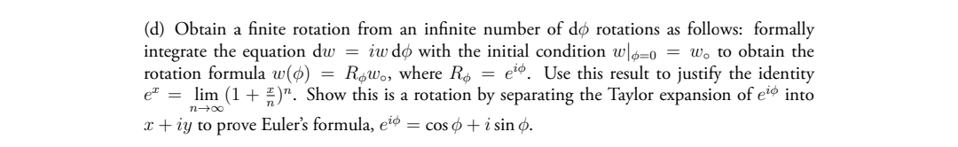 Solved (d) Obtain a finite rotation from an infinite number | Chegg.com
