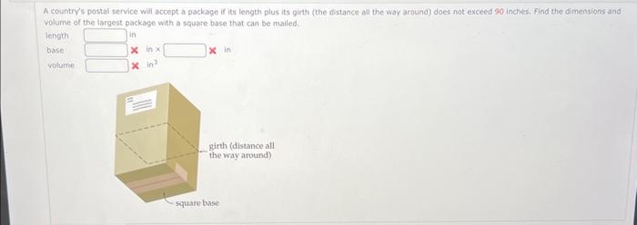 Solved A country's postal service will accept a package if | Chegg.com