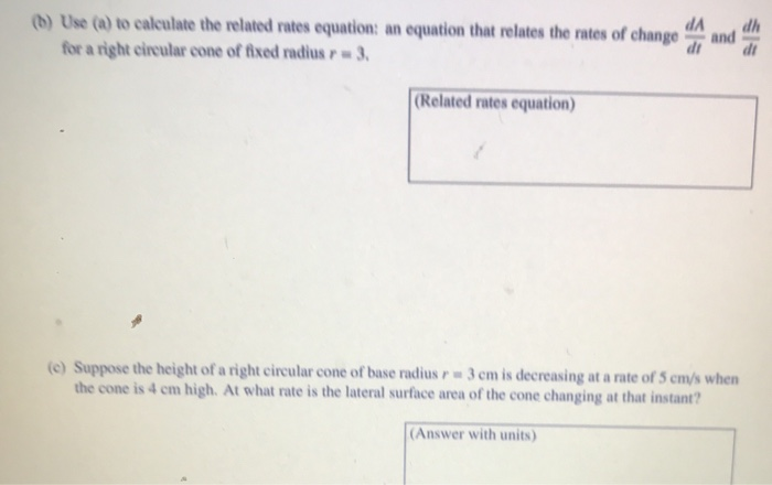 Solved (1) Use (a) to calculate the related rates equation: | Chegg.com