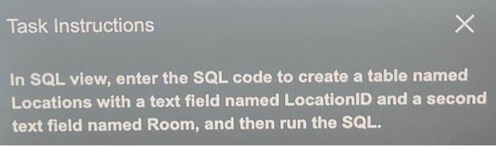 Solved Task Instructions In Sql View Enter The Sql Code To