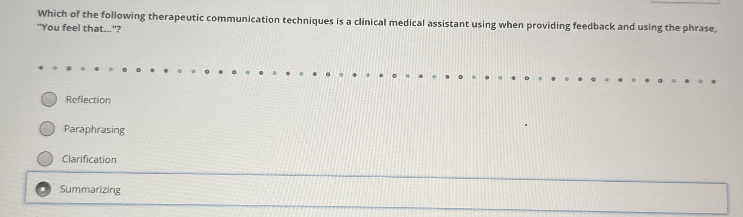 Which of the following therapeutic communication | Chegg.com