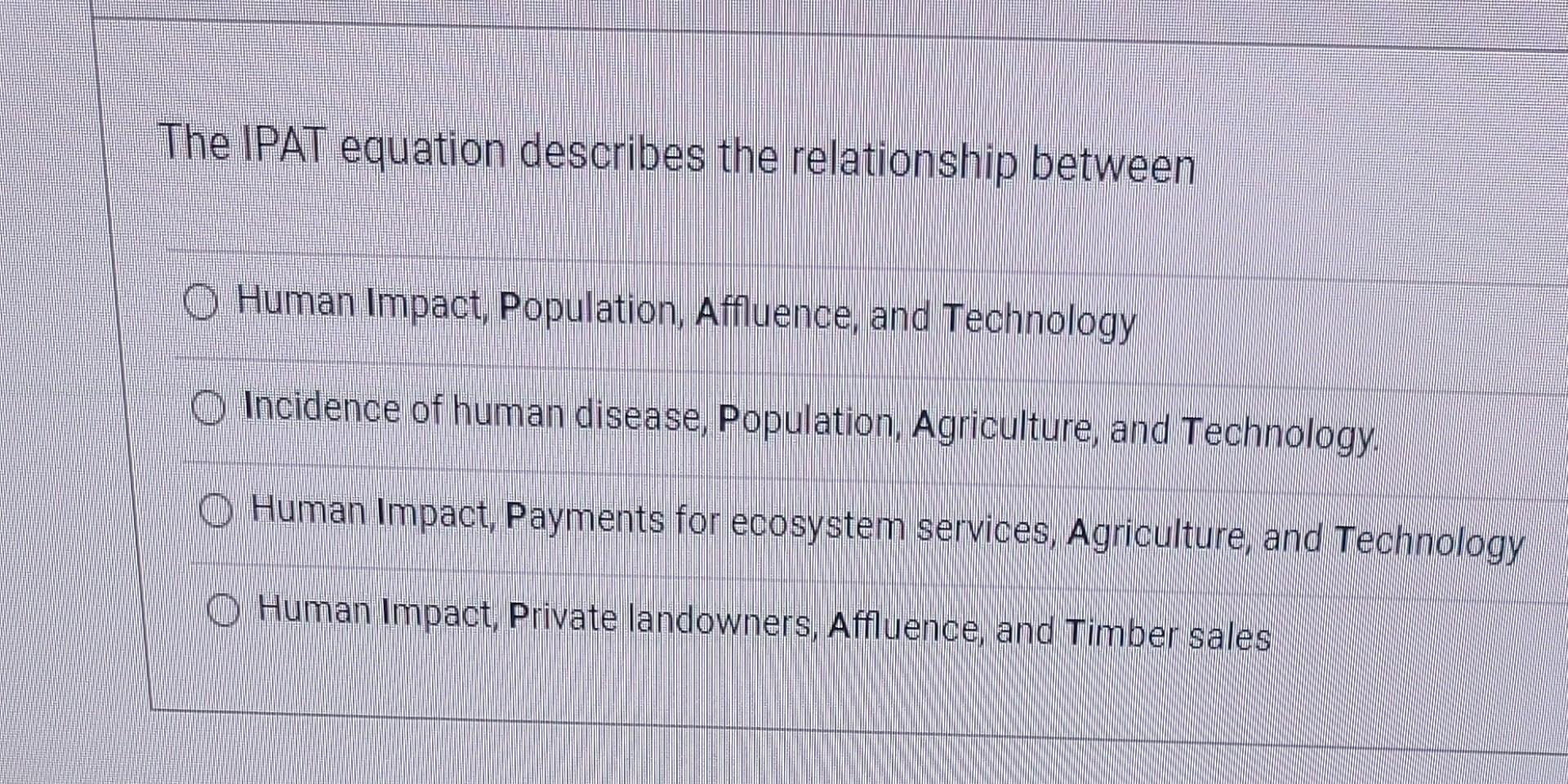 Solved The IPAT equation describes the relationship between | Chegg.com