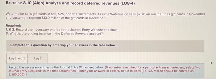 Solved Exercise 8-10 (Algo) Analyze and record deferred | Chegg.com