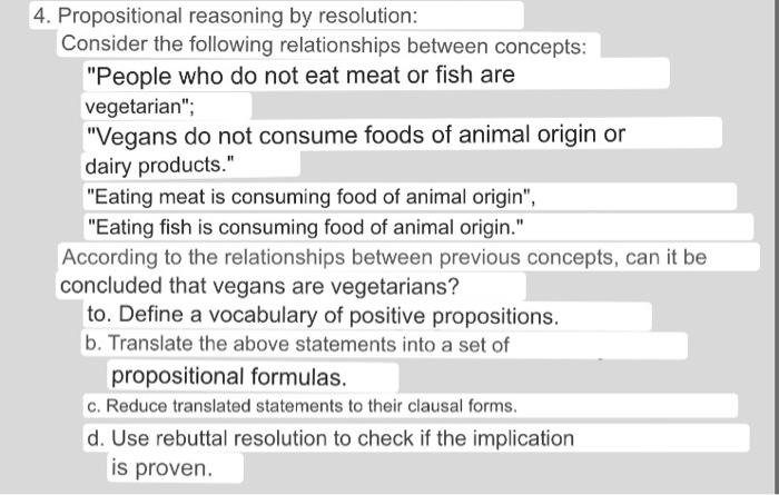 Solved 4. Propositional reasoning by resolution: Consider | Chegg.com