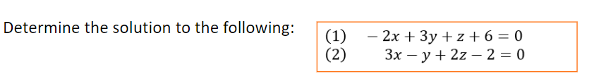 Solved Determine the solution to the | Chegg.com