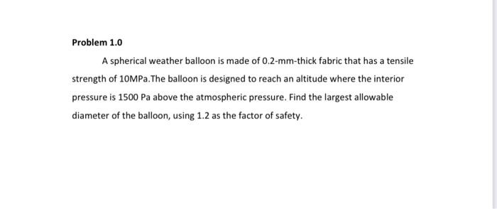 Solved Problem 1.0 A spherical weather balloon is made of | Chegg.com