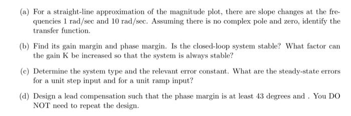 Solved Question 2. (10 points) For a system whose Bode | Chegg.com