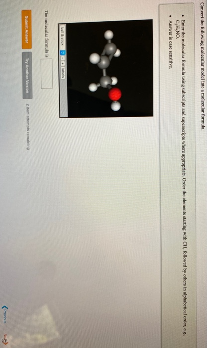 Solved Convert the following molecular model into a | Chegg.com