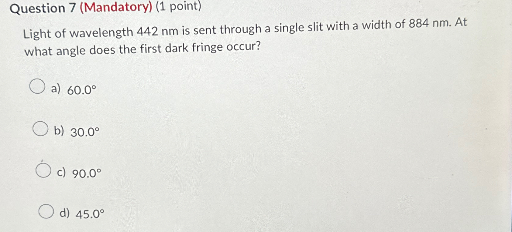 Solved Question 7 (Mandatory) (1 ﻿point)Light of wavelength | Chegg.com