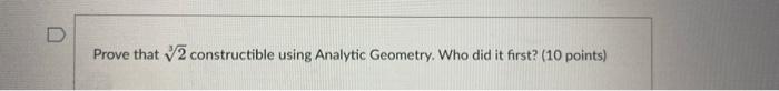 Solved Prove that y2 constructible using Analytic Geometry. | Chegg.com