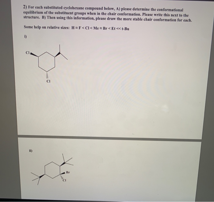 Solved 2) For each substituted cyclohexane compound below, | Chegg.com