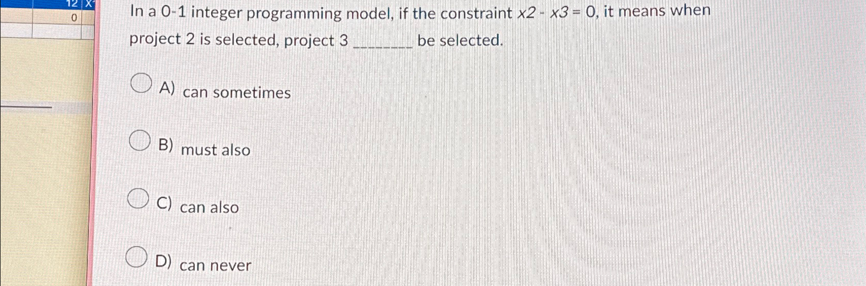 Solved In A 0 1 ﻿integer Programming Model If The