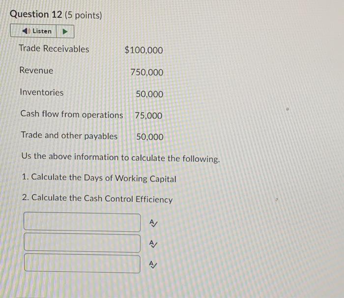 Solved Question 12 (5 points) | Chegg.com Solved Question 12 (5 points) | Chegg.com