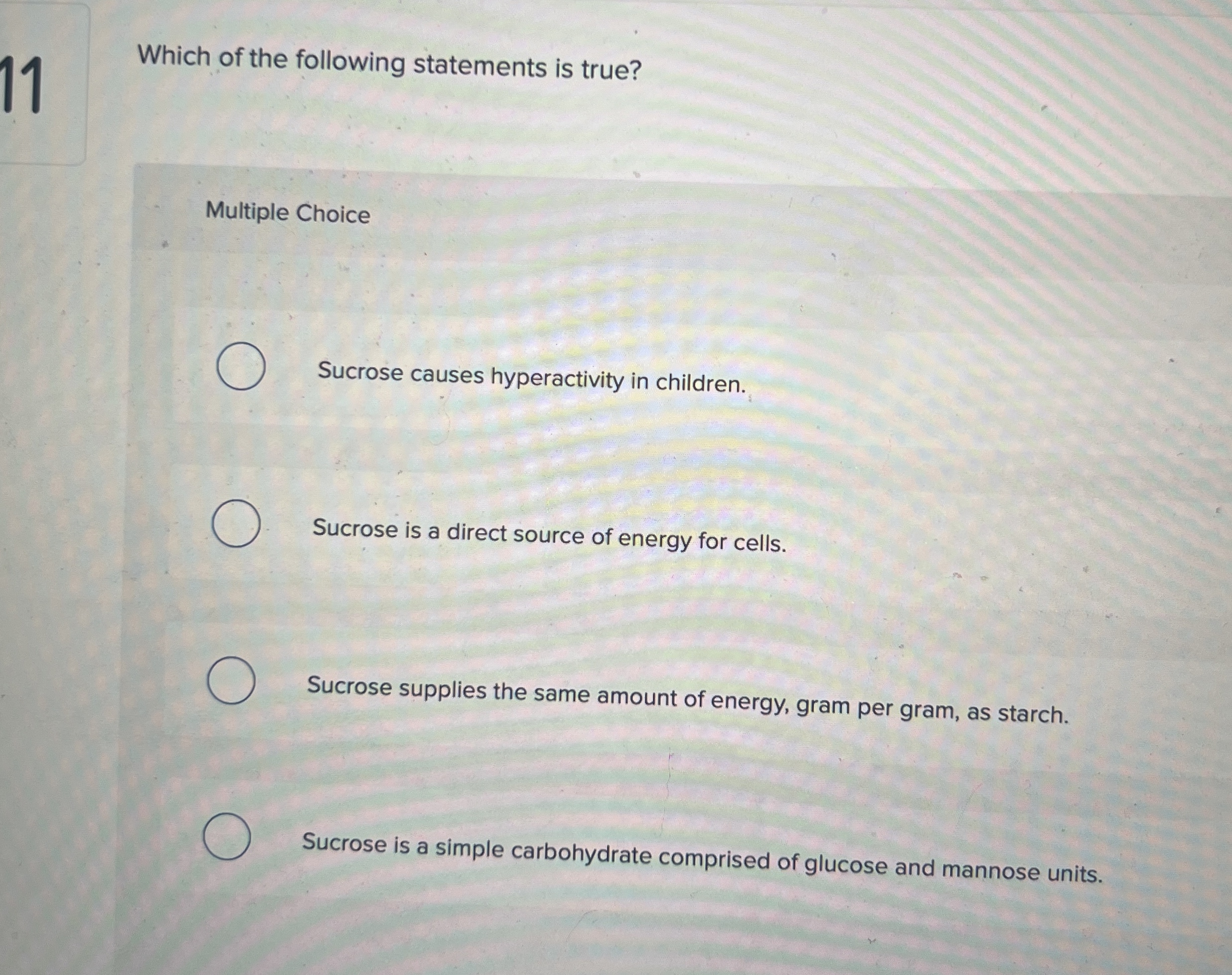 Solved 11Which of the following statements is true?Multiple | Chegg.com