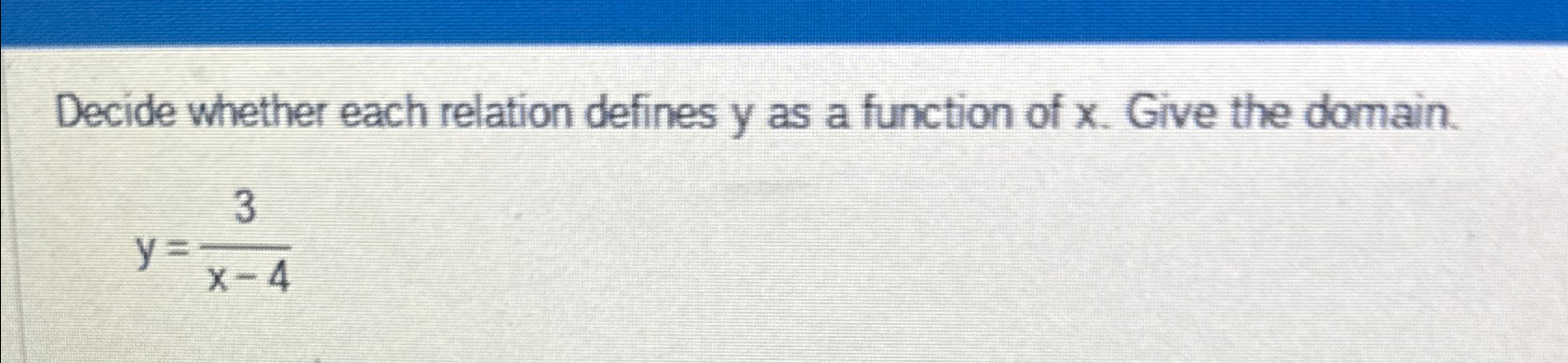 Solved Decide whether each relation defines y as a function | Chegg.com Solved Decide whether each relation defines y as a function | Chegg.com