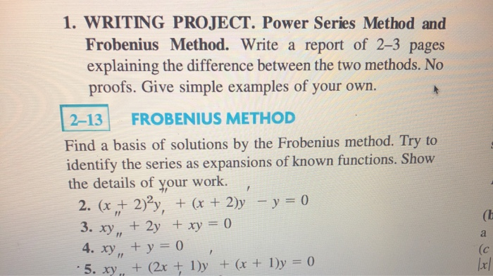 Solved 1. WRITING PROJECT. Power Series Method and Frobenius | Chegg.com