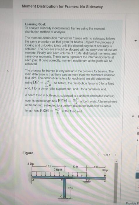 Solved Moment Distribution for Frames: No Sidesway Learning | Chegg.com