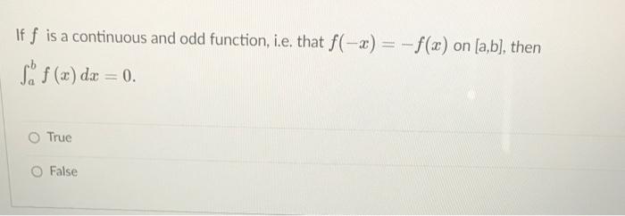 Solved If f is a continuous and odd function, i.e. that | Chegg.com