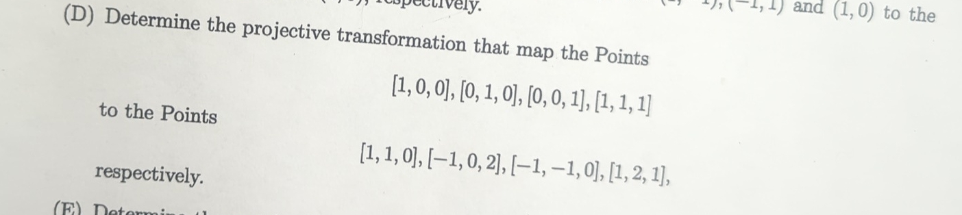Solved (D) ﻿Determine the projective transformation that map | Chegg.com