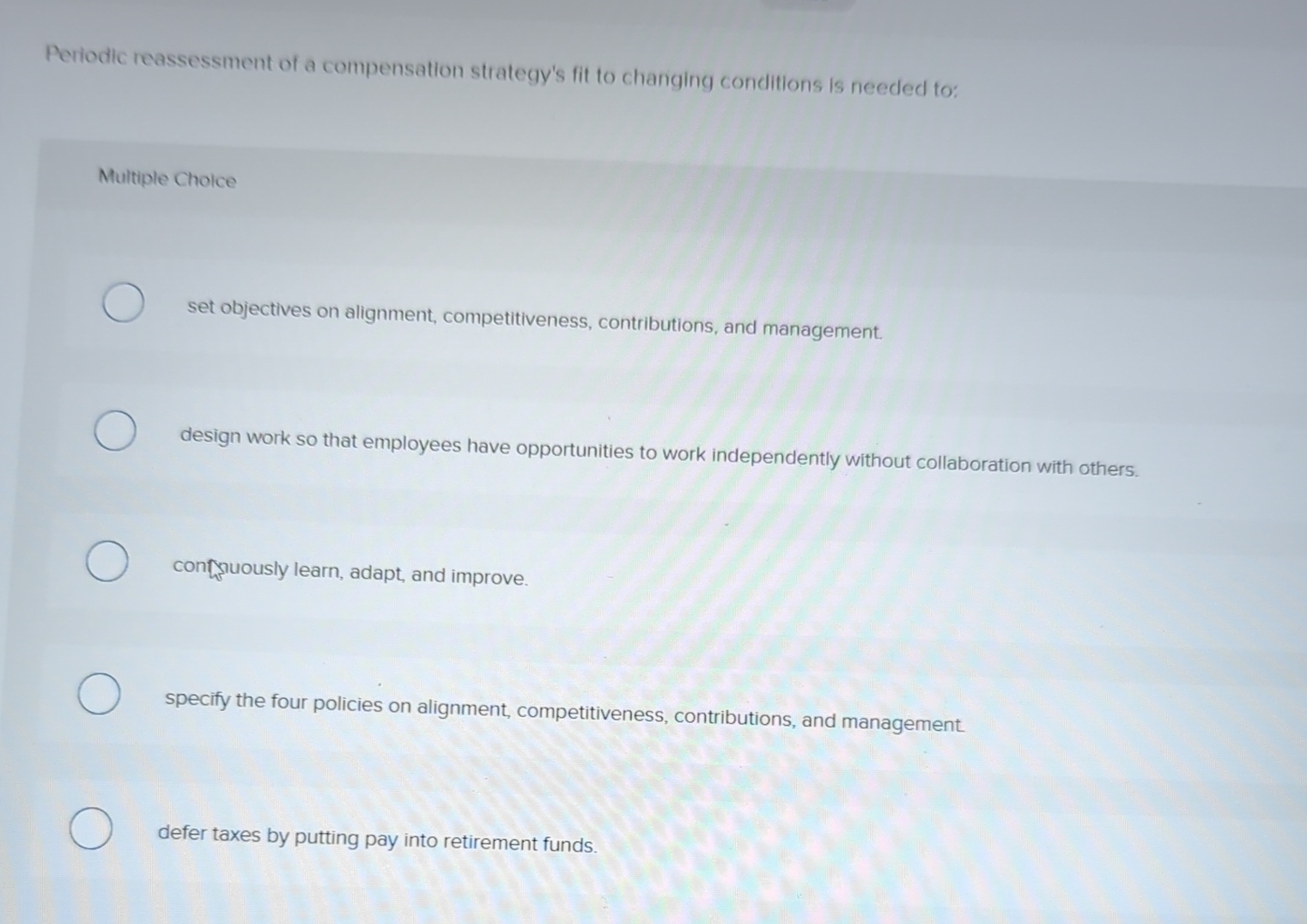 Solved Periodic reassessment of a compensation strategy's | Chegg.com
