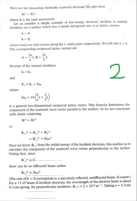 Solved 4.9.1 Low energy electron diffraction (LEED) (Jones | Chegg.com