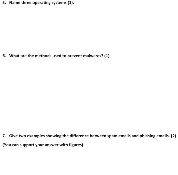 Solved 5. Name three operating systems (1). 6. What are the | Chegg.com