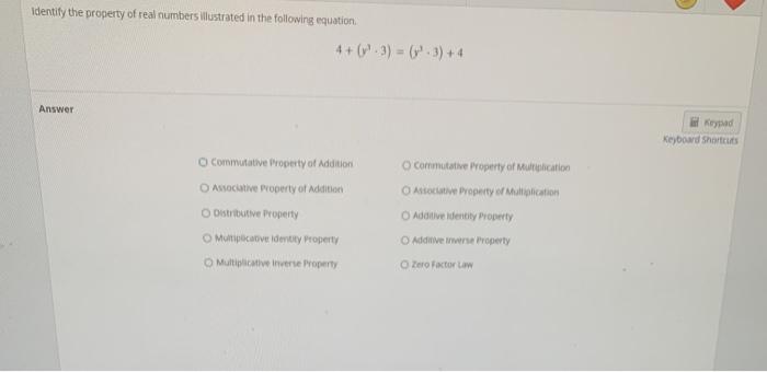 Solved Identify the property of real numbers illustrated in | Chegg.com
