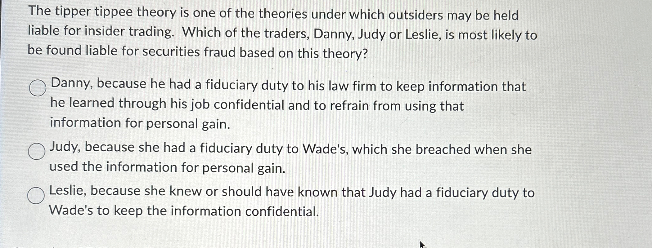 Solved The tipper tippee theory is one of the theories under | Chegg.com