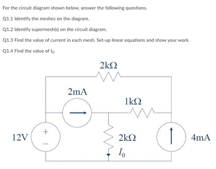 Solved For the circuit diagram shown below, answer the | Chegg.com
