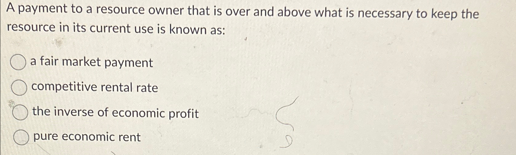 Solved A payment to a resource owner that is over and above | Chegg.com