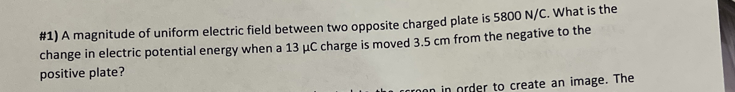 #1) ﻿A magnitude of uniform electric field between | Chegg.com
